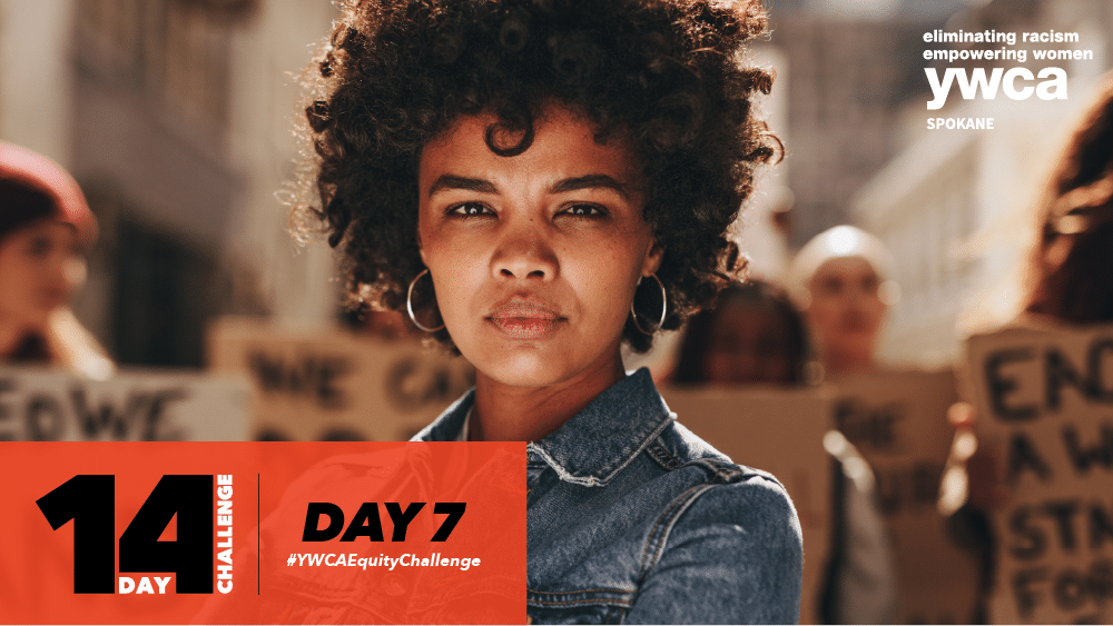Day 7: Race and How it’s Covered in Media – YWCA Spokane
